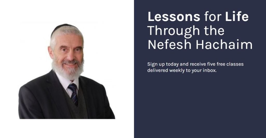 Explore the Nefesh Hachaim with Rabbi Dr Akiva Tatz